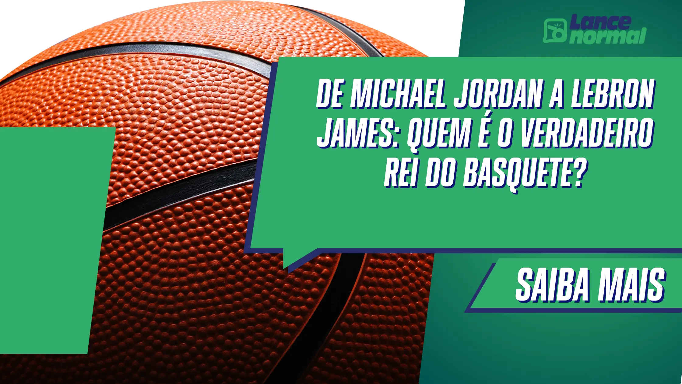 De Michael Jordan a LeBron James: quem é o verdadeiro rei do basquete?